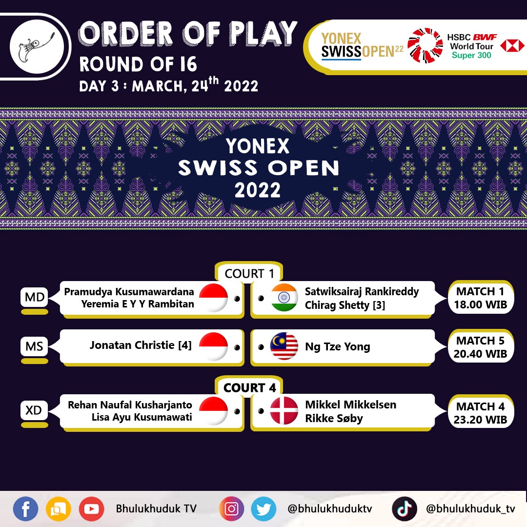Bhulukhuduk TV on Twitter: "Berikut jadwal badminton Swiss Open 2022 hari ini, Kamis (24/3/2022 ...