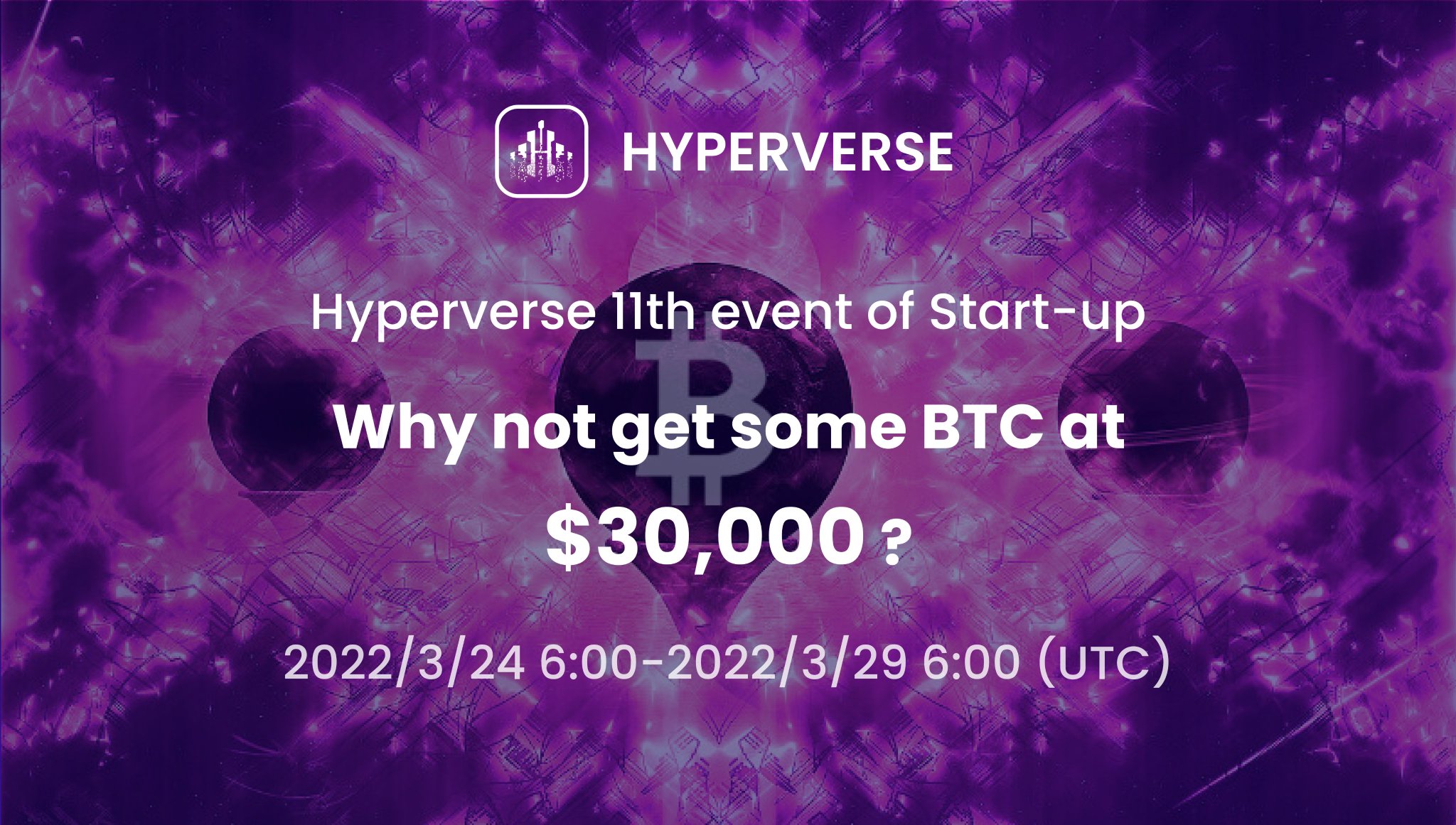HyperVerse on Twitter: "💎Hold HVT Earn and Subscribe BTC💎 🔥HyperVerse’s eleventh start-up event ...