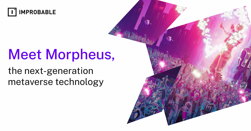 Improbable on Twitter: "Morpheus by Improbable | The best technology for the #metaverse To bring ...