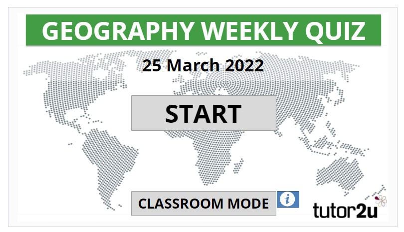 tutor2u Geography on Twitter: "Our Geography in the News Quiz is now ...