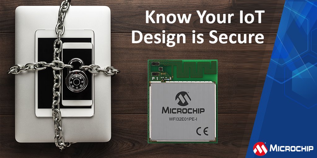 MicrochipTech on Twitter: "Don't just hope your IoT design is secure - know it's secure with the ...