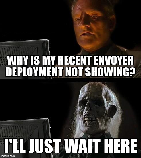 Meme Overflow On Twitter Why Is My Recent Envoyer Deployment Not Showing