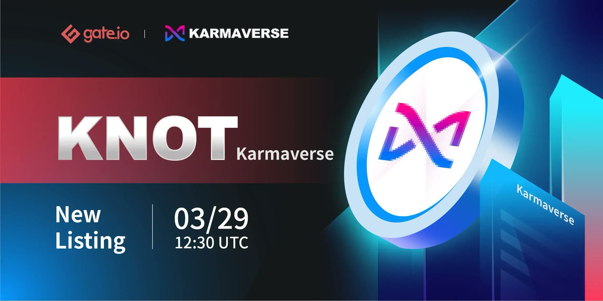 Gate.io on Twitter: "🔥https://t.co/8kWqgEeplL New Listing: @Karmaverse_io 🔥 Trading Pair: $KNOT ...