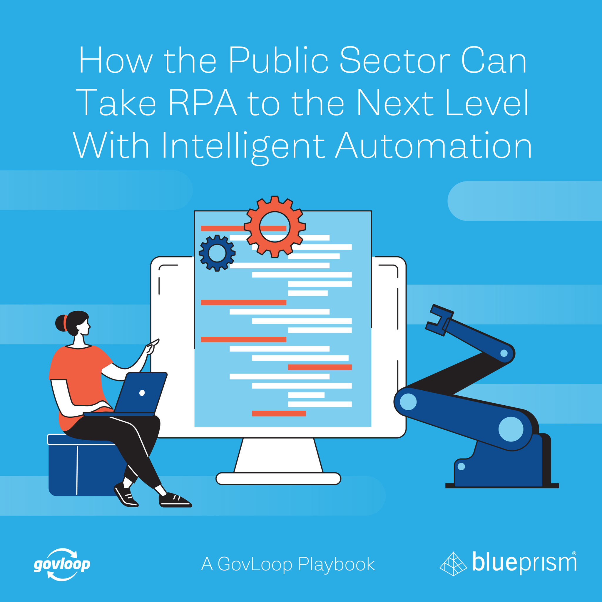 GovLoop on Twitter: "Check out our new playbook with @blue_prism - [How the Public Sector Can ...