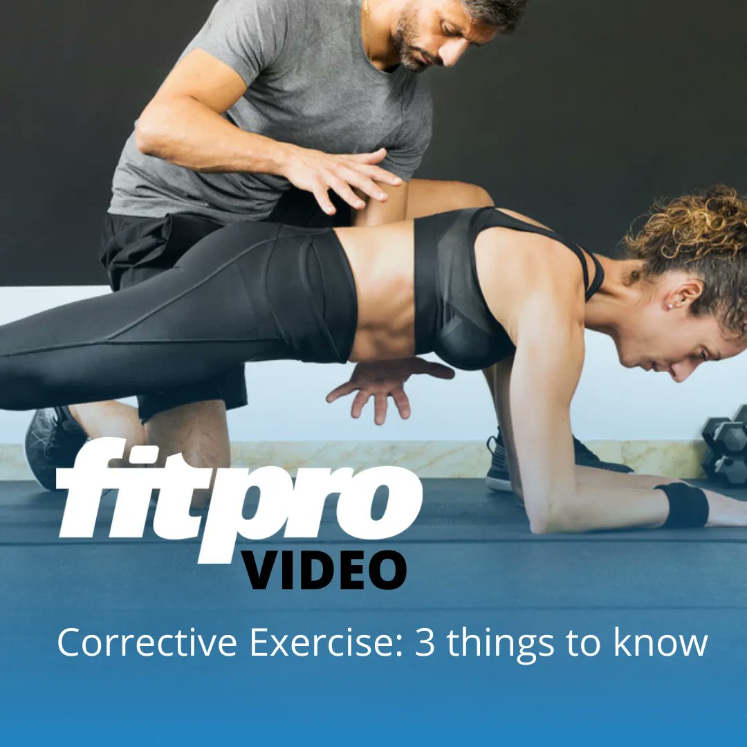 FitPro on Twitter: "Learn 3 things you must know about corrective exercise to help clients ...