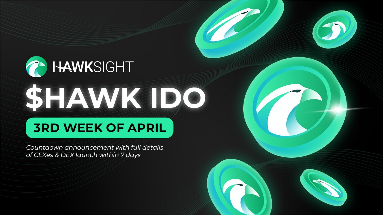 Hawksight | Debonair Degen Hawks on Twitter: "🤔wen IDO? 🎯 $HAWK IDO will take place on the 3rd ...