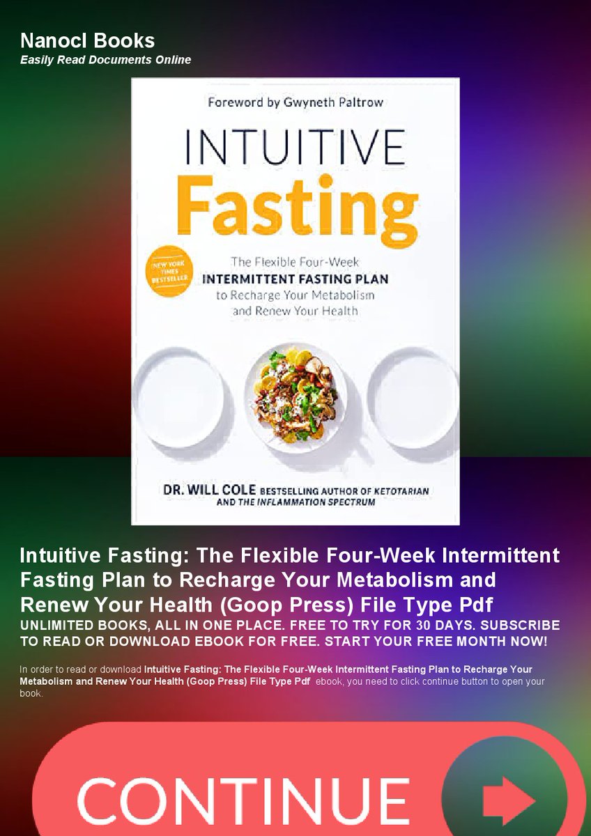 Intuitive Fasting: The Flexible Four-Week Intermittent Fasting Plan to Recharge Your Metabolism ...