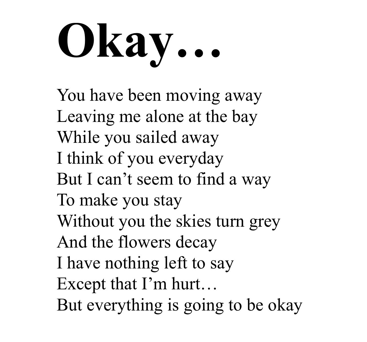 Im Moving Away Quotes