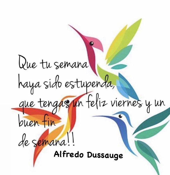 Feliz Viernes Y Buen Fin De Semana