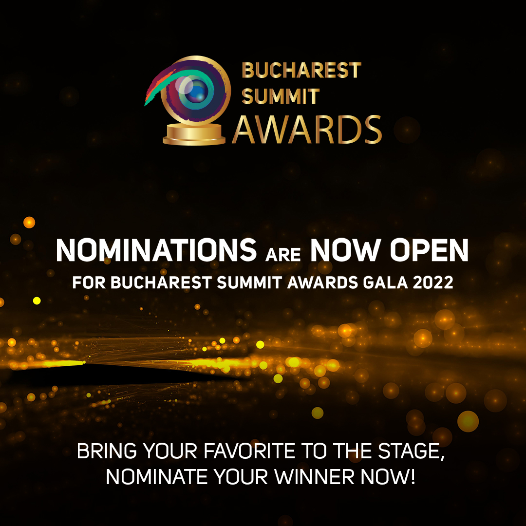 Nominations Are now OPEN for Bucharest Summit 2022 Award Gala Bring ...