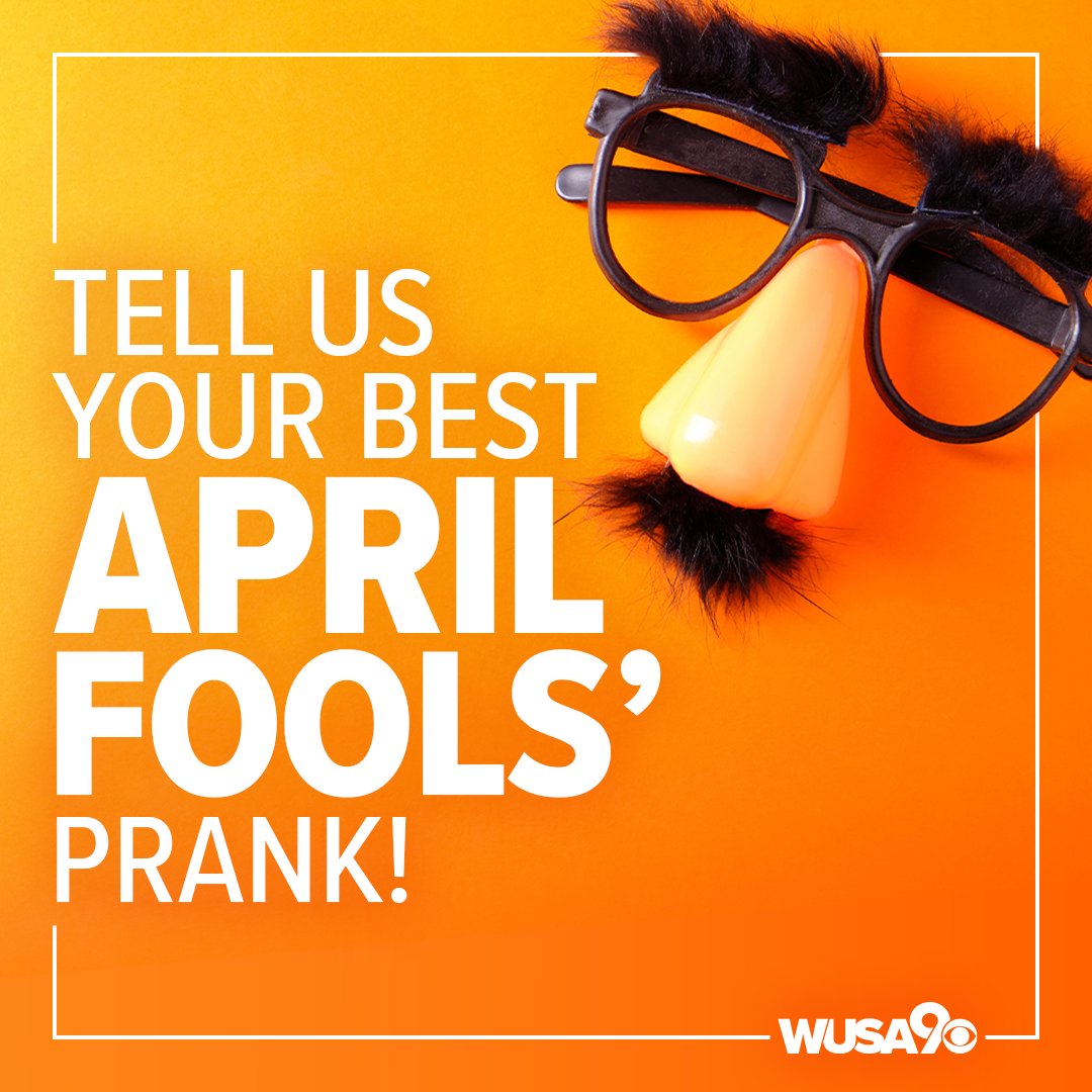 WUSA9 On Twitter Have You Been Pranked Today Or Did You Escape Let wusa9-on-twitter-have-you-been-pranked-today-or-did-you-escape-let
