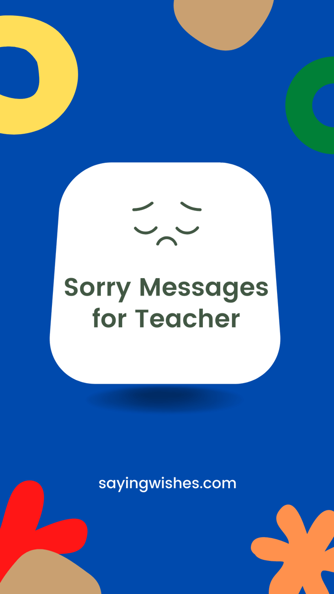 Sorry Teacher Quotes