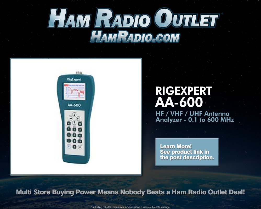 Ham Radio Outlet on Twitter: "The RigExpert AA-600 is a powerful antenna analyzer designed for ...