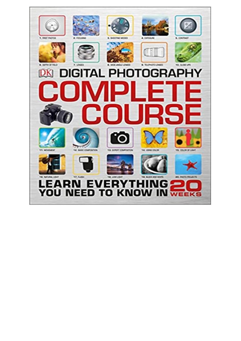 READ/DOWNLOAD@ Digital Photography Complete Course: Learn Everything ...