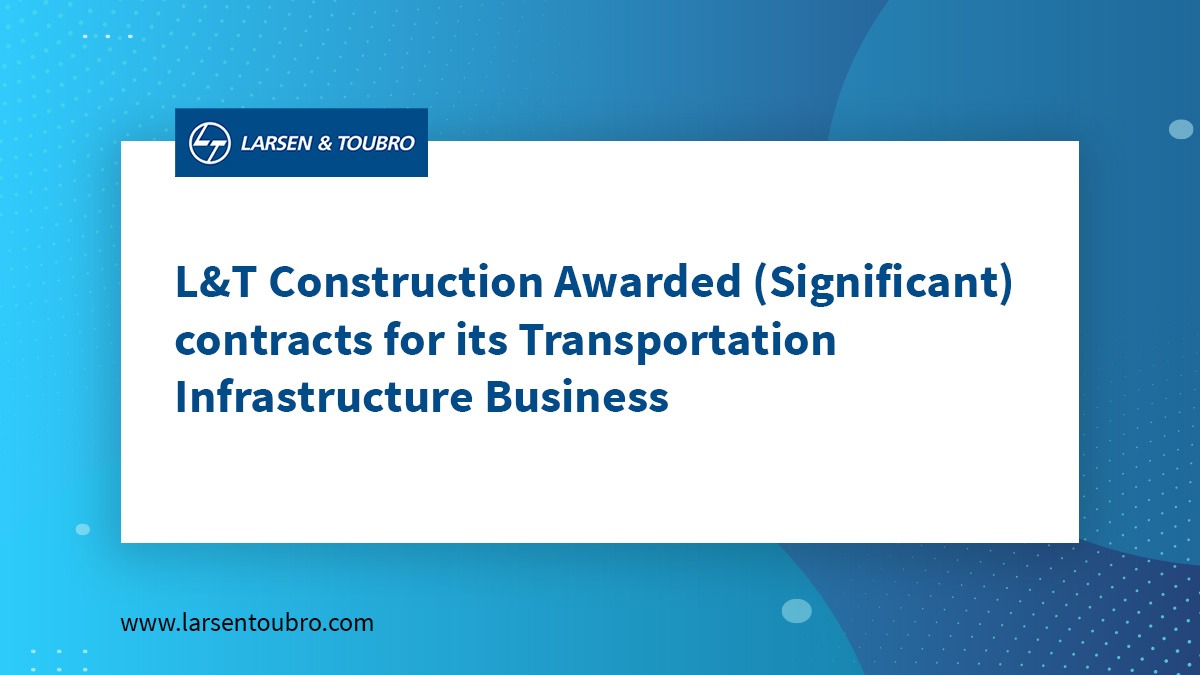 Larsen & Toubro on Twitter: "The Transportation Infrastructure Business of Larsen & Toubro has ...