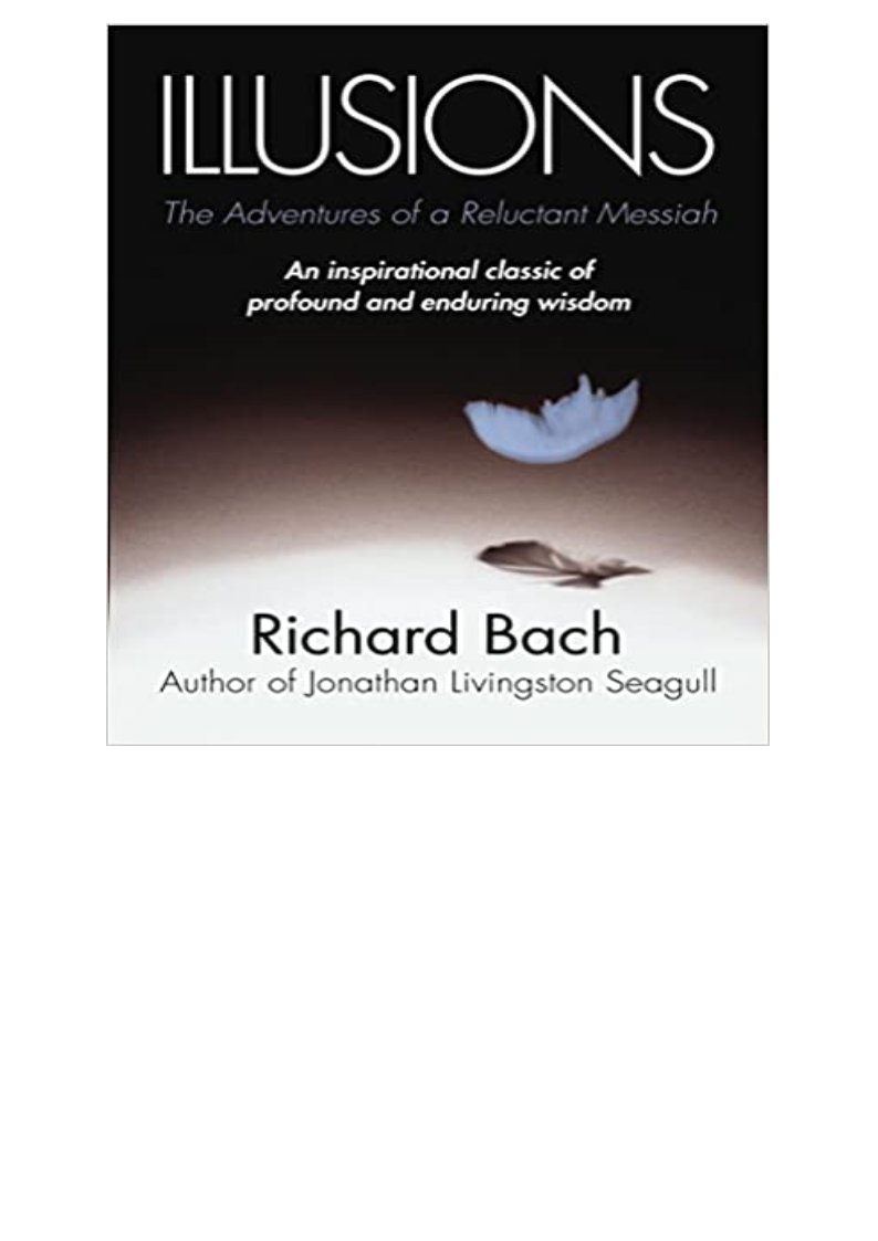 READ/DOWNLOAD*] Illusions : The Adventures of a Reluctant Messiah FULL ...