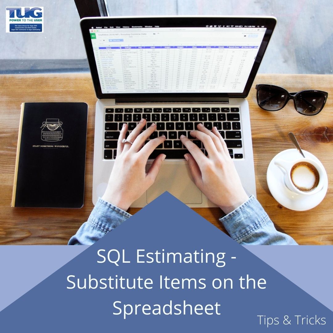 TUG on Twitter: "Tip of the week: SQL Estimating - Substitute Items on the Spreadsheet: https ...