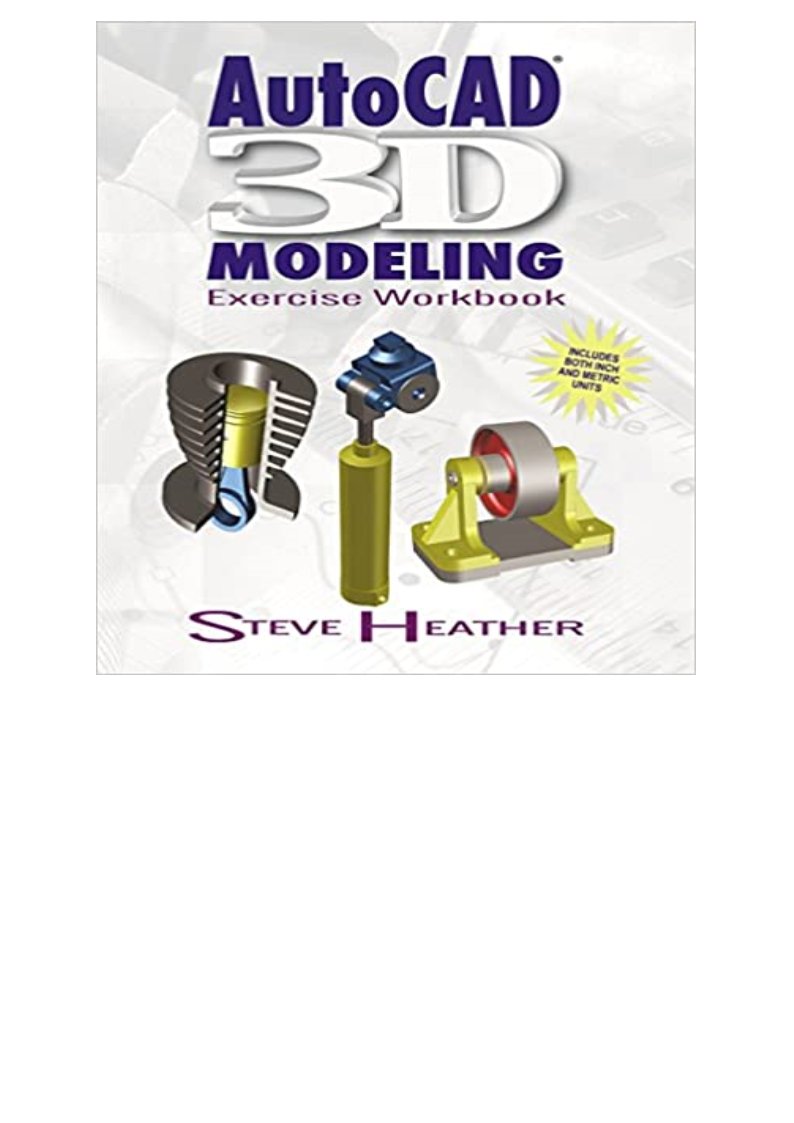 READ/DOWNLOAD#+ AutoCAD 3D Modeling: Exercise Workbook FULL BOOK PDF & FULL AUDIOBOOK / Twitter