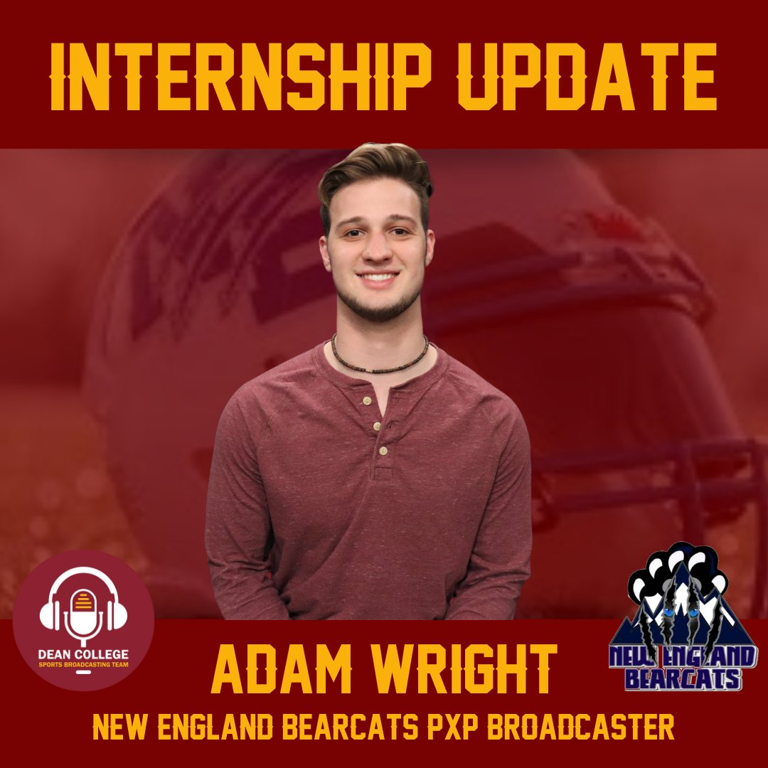 Dean College Sports Broadcasting on Twitter: "Internship Alert🚨 Adam Wright '22 will be joining ...