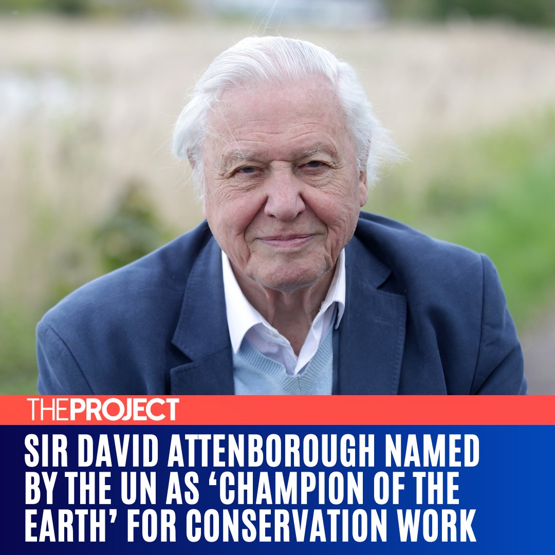 The Project on Twitter: "Legendary nature warrior Sir David Attenborough has been named ...
