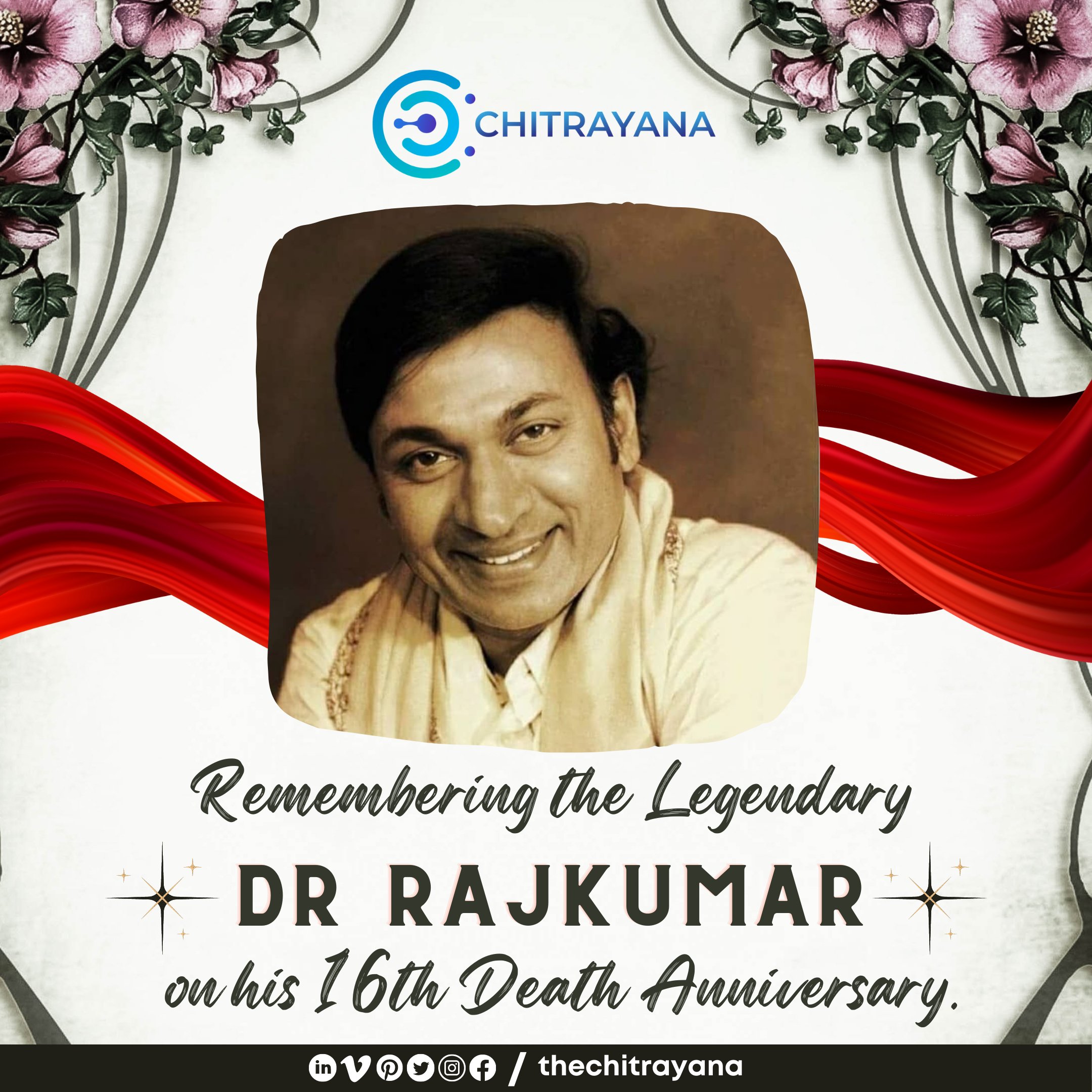 Chitrayana Private Limited X Today marks the 16th Death Anniversary of our Legendary Natasarvabhouma Dr Rajkumar. Annavru has starred in more than 200 kannada movies and will always be remembered as