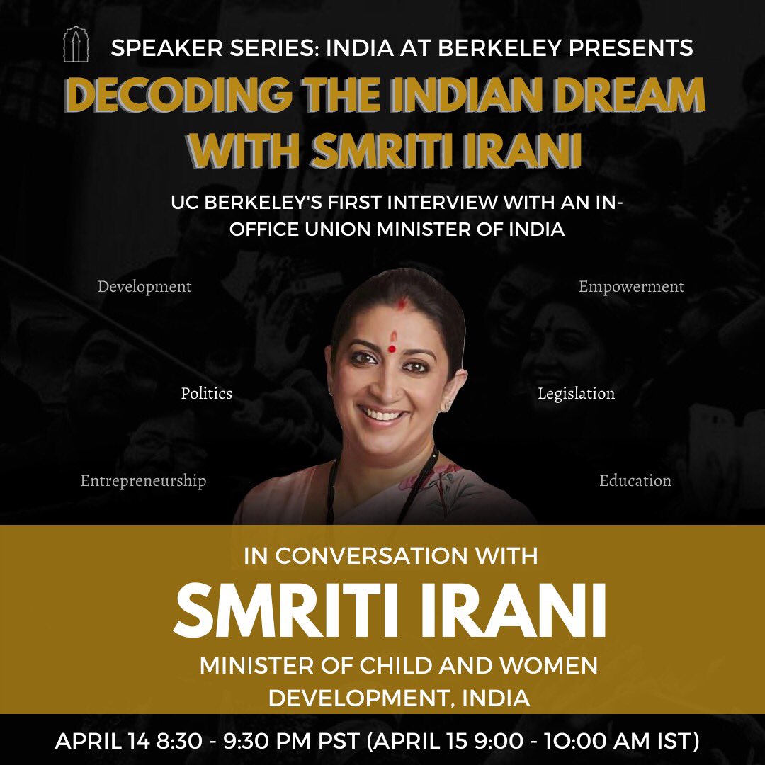Speaker Series: India at Berkeley on Twitter: "Union Minister @smritiirani, arguably one of the ...