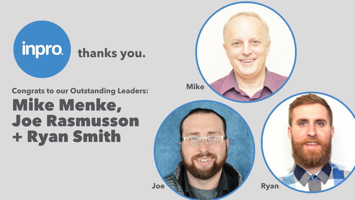 Inpro on Twitter: "Congrats to our Outstanding Leader Award recipients, Mike Menke, Joe ...