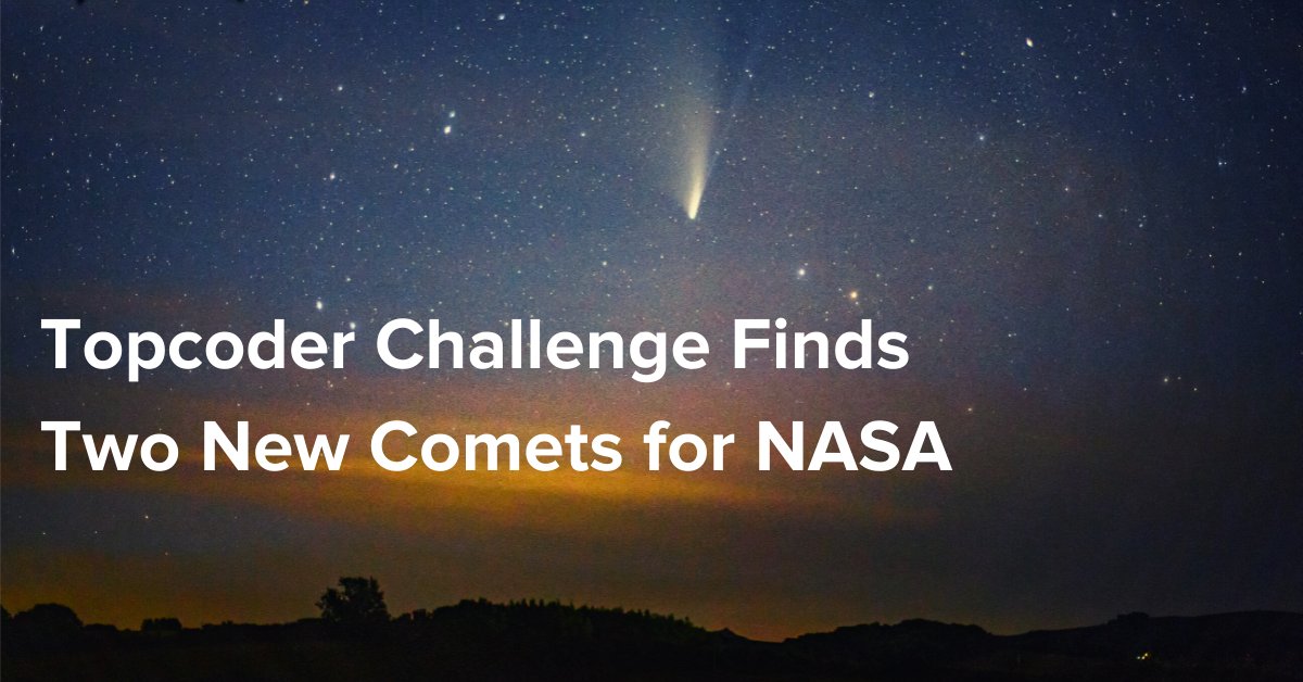 Wipro on Twitter: "Topcoder members discover two new #comets for NASA! Congratulations to the ...