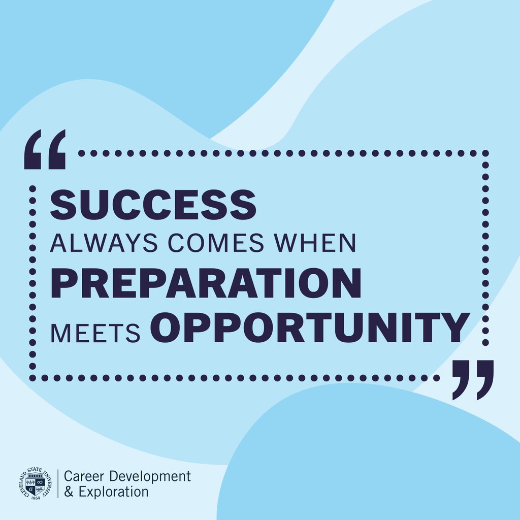 Success Occurs When Opportunity Meets Preparation