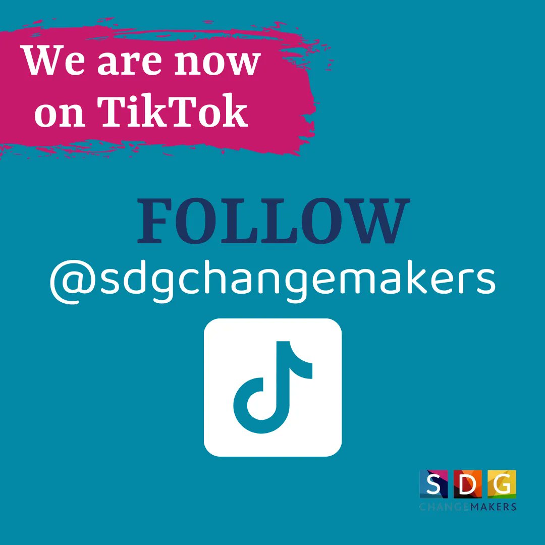 SDG Changemakers on Twitter: "SDG Changemakers are now on #TikTok! Head over and #follow ...