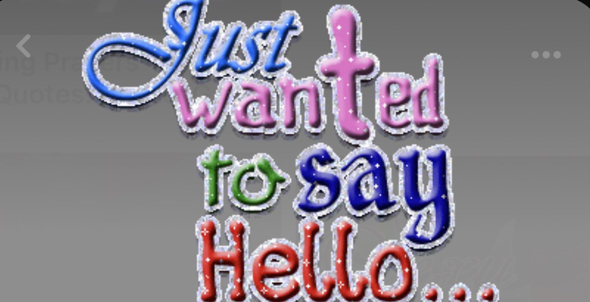 Just Wanted To Say Hello Quotes