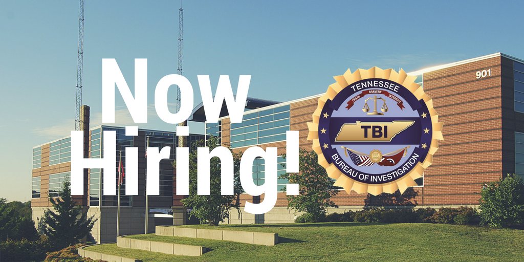 Tennessee Bureau of Investigation on Twitter: "Now Hiring! Two new positions have been announced ...
