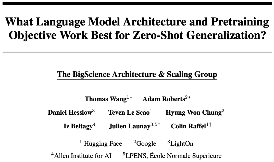 BigScience Research Workshop on Twitter: "🧐 When targeting zero-shot use, should you train a T5 ...