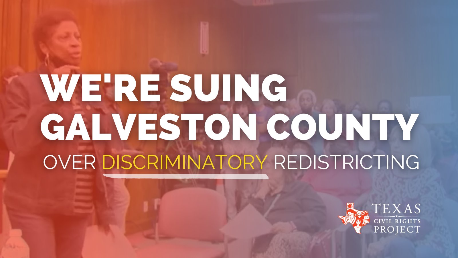 Texas Civil Rights Project On Twitter New Galveston Countys New