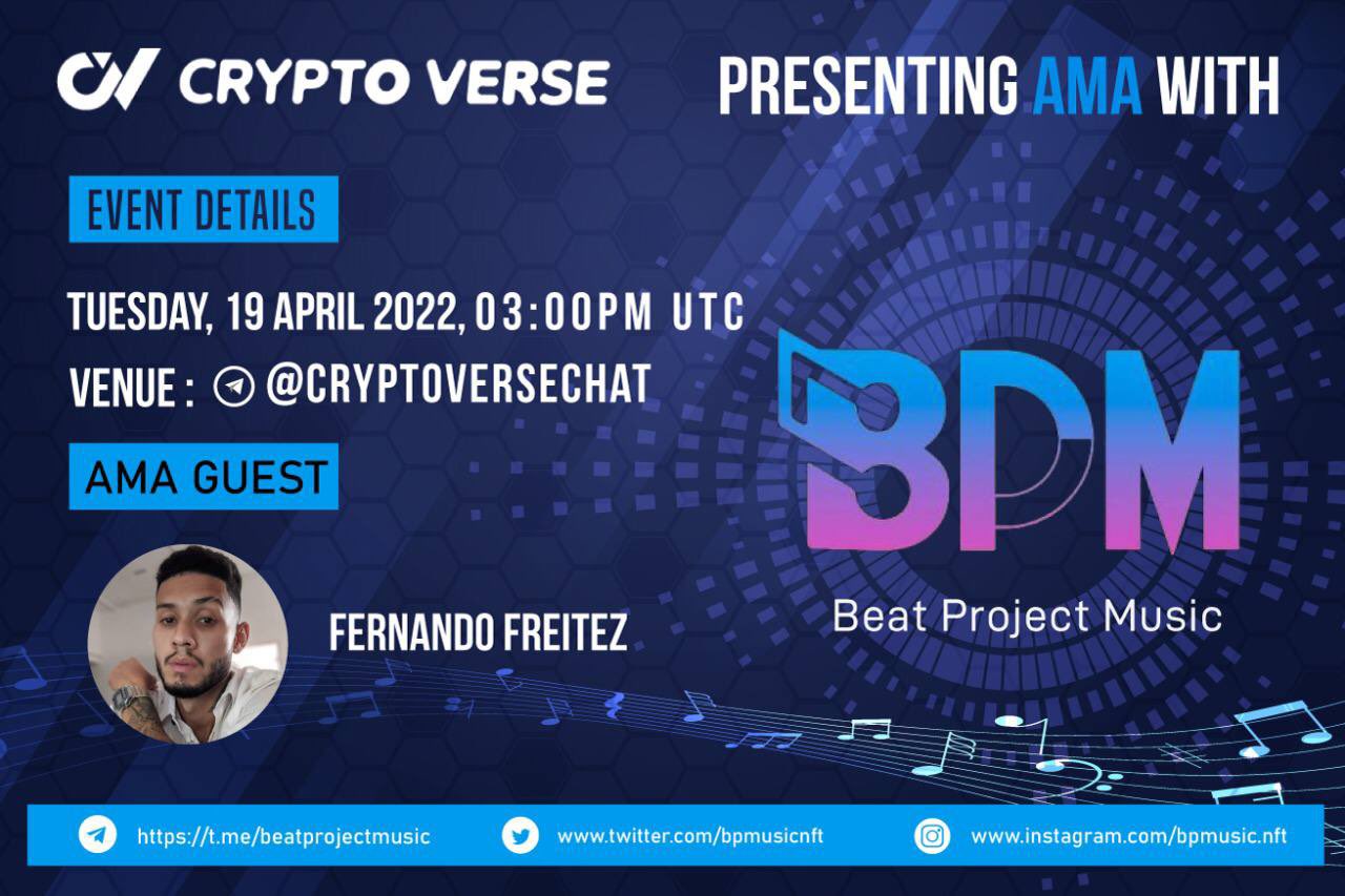 Crypto Verse on Twitter: "Crypto Verse Will host an #AMA Session with @Bpmusicnft on 19 April At ...