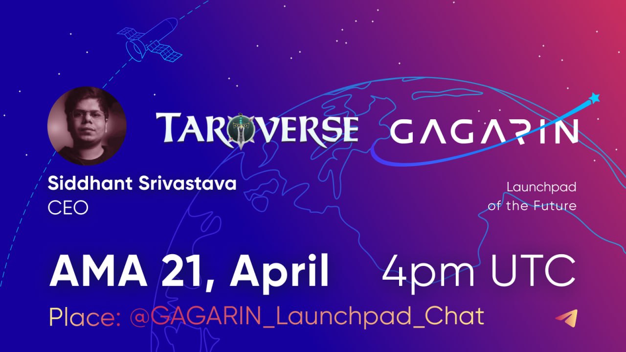 GAGARIN Launchpad on Twitter: "📌AMA with developers of @TAROVERSEcom 📆 Date: April 21, 2022. 🌐 ...
