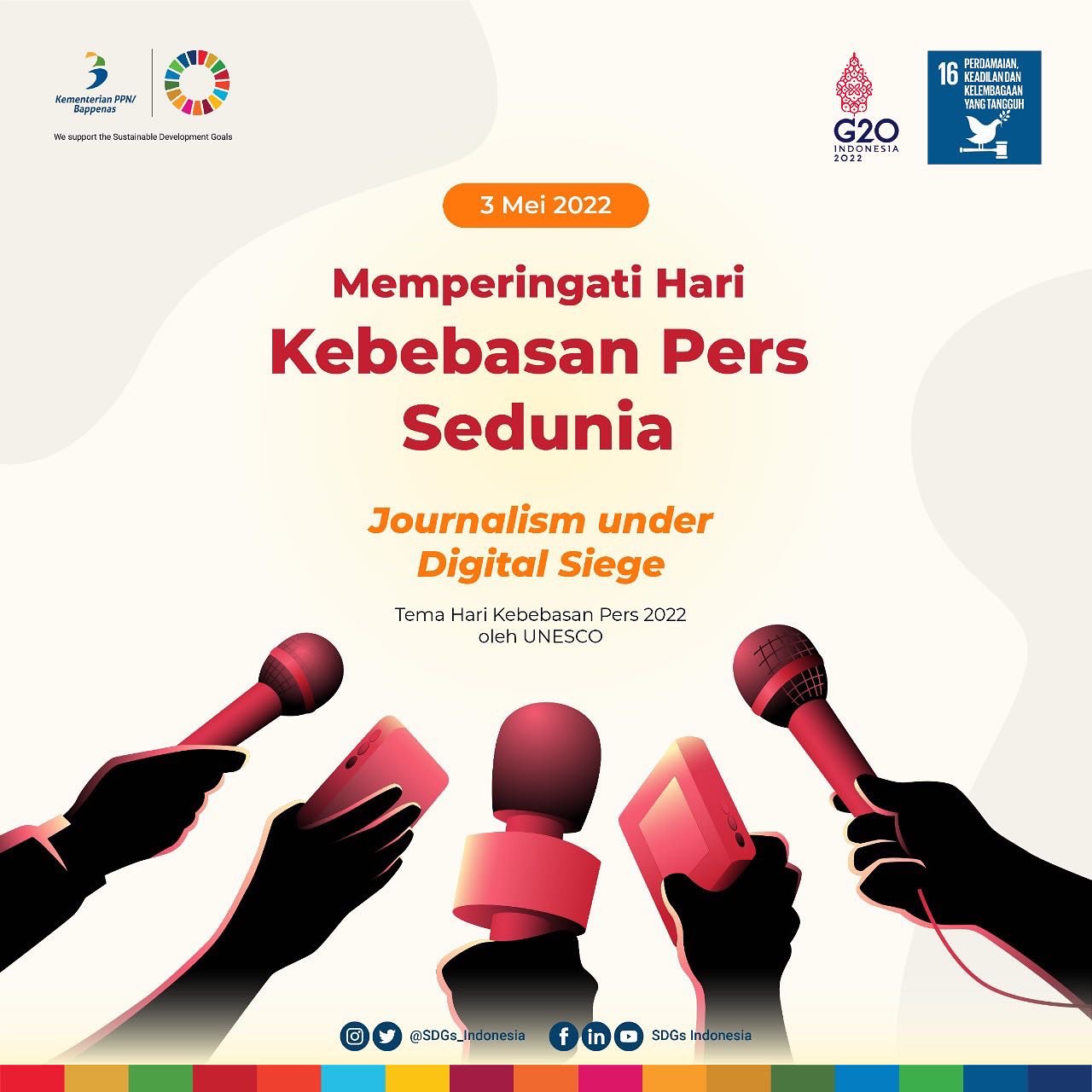 SDGs Indonesia on Twitter: "[HARI KEBEBASAN PERS SEDUNIA 2022] Hari Kebebasan Pers Sedunia ...