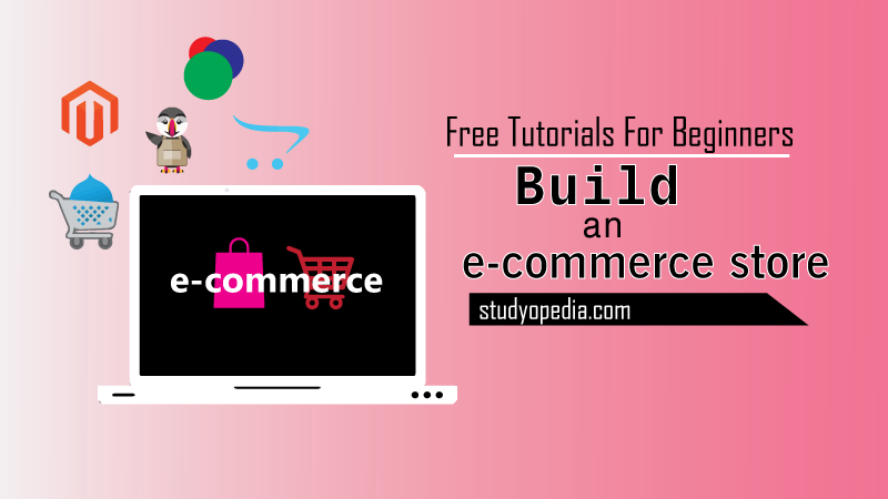 Studyopedia on Twitter: "E-Commerce Tutorials for Beginners via @studyopedia #magento # ...