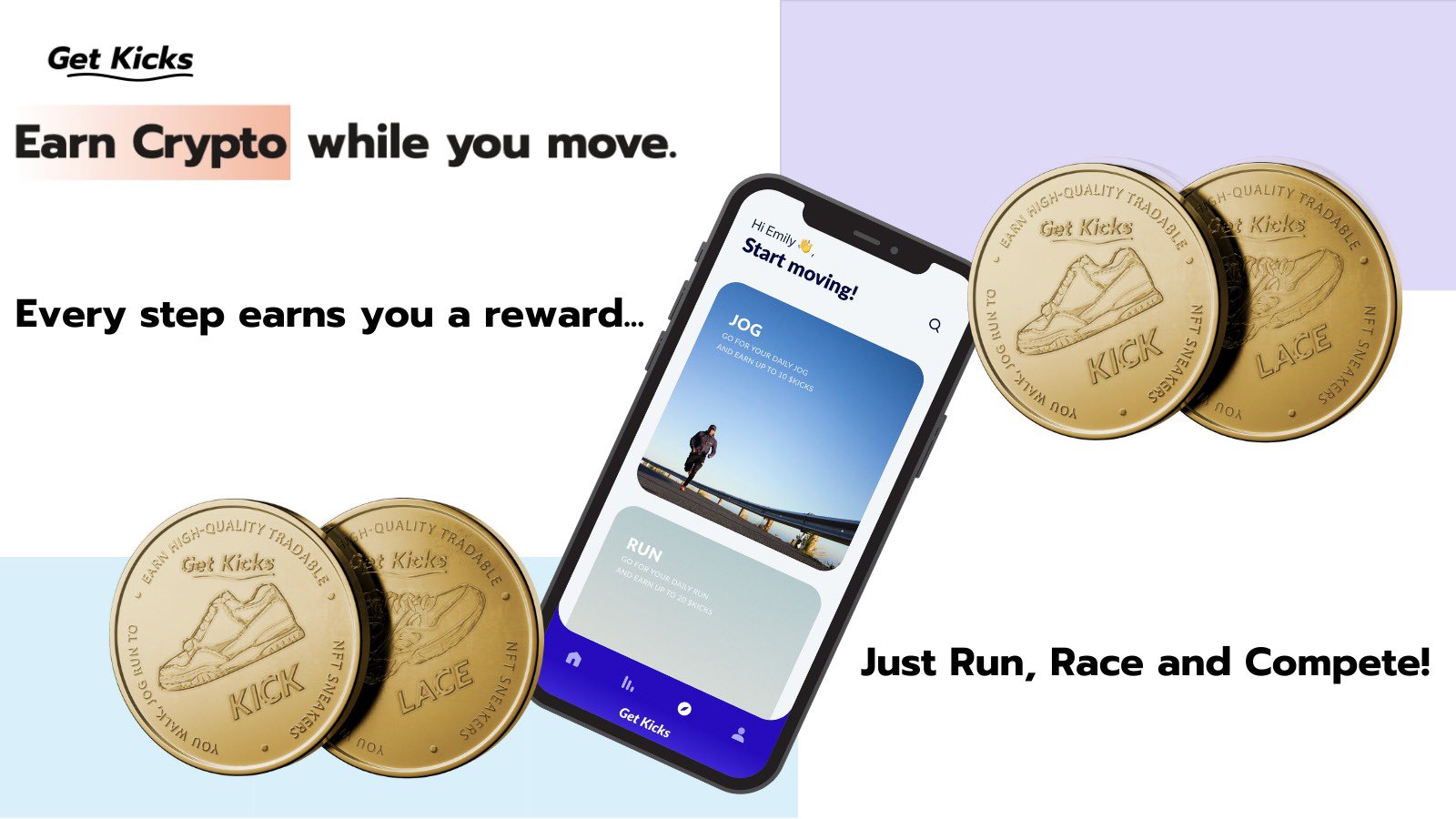 GetKicks on Twitter: "With #GetKicks you can #earn crypto while you #move! 🏃 Every step you make ...