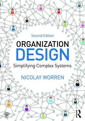 DOWNLOAD [pdf]' Organization Design: Simplifying complex systems By Nicolay Worren on Audible ...