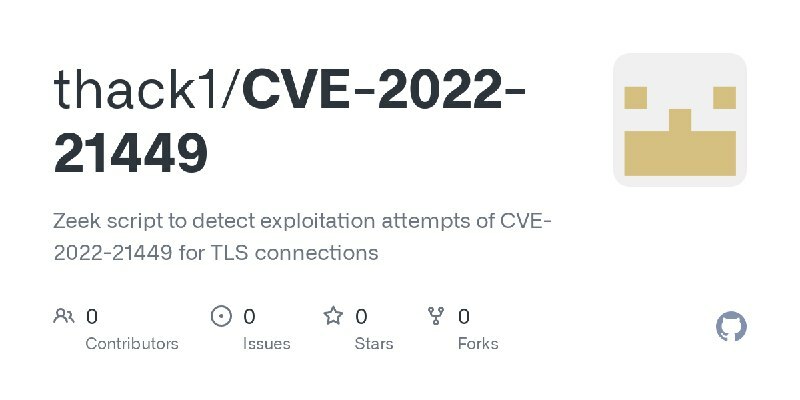Hackgit On Twitter Cve 2022 21449 Zeek Script To Detect Exploitation Attempts Of Cve 2022