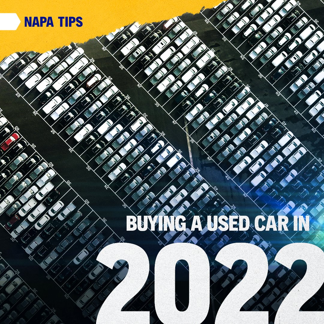 The NAPA Network on Twitter: "Buying a used car in the year 2022? Don’t go it alone. Check out ...