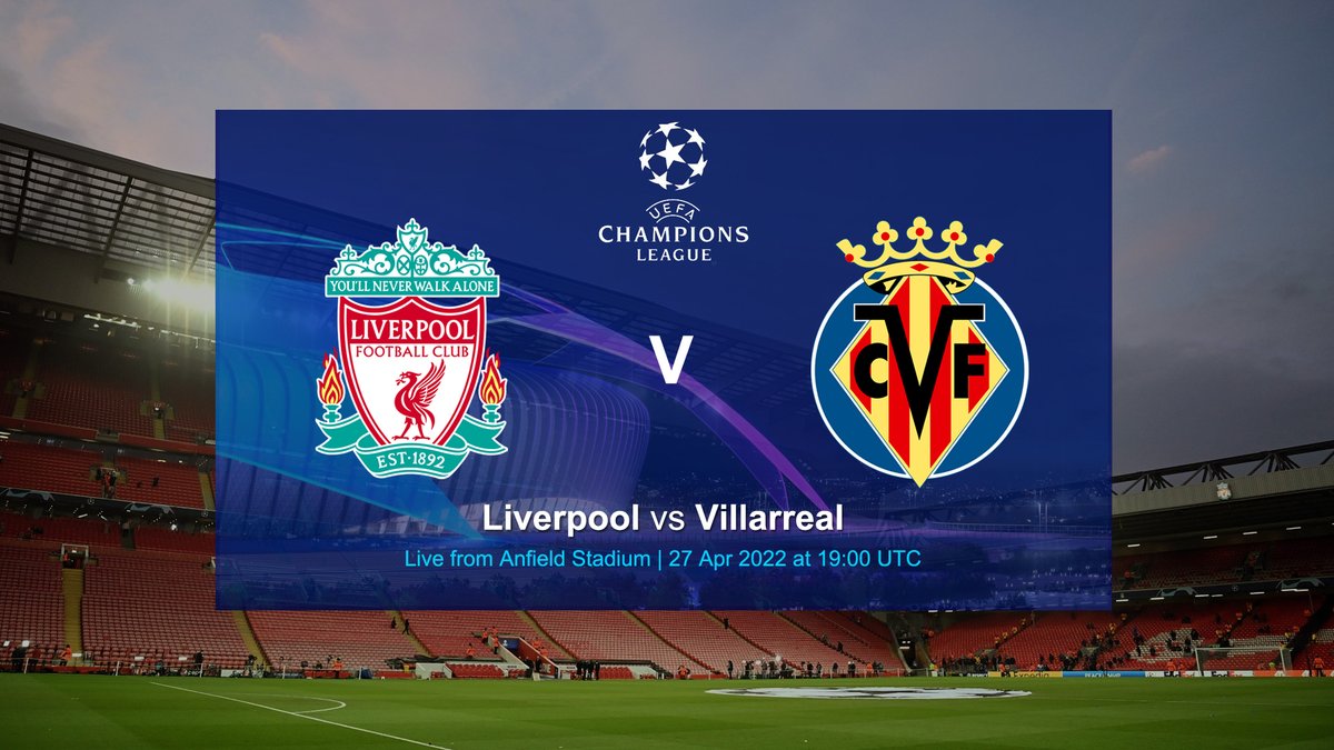 Liverpool Vs Villarreal Full Match And Highlights 27 April 2022