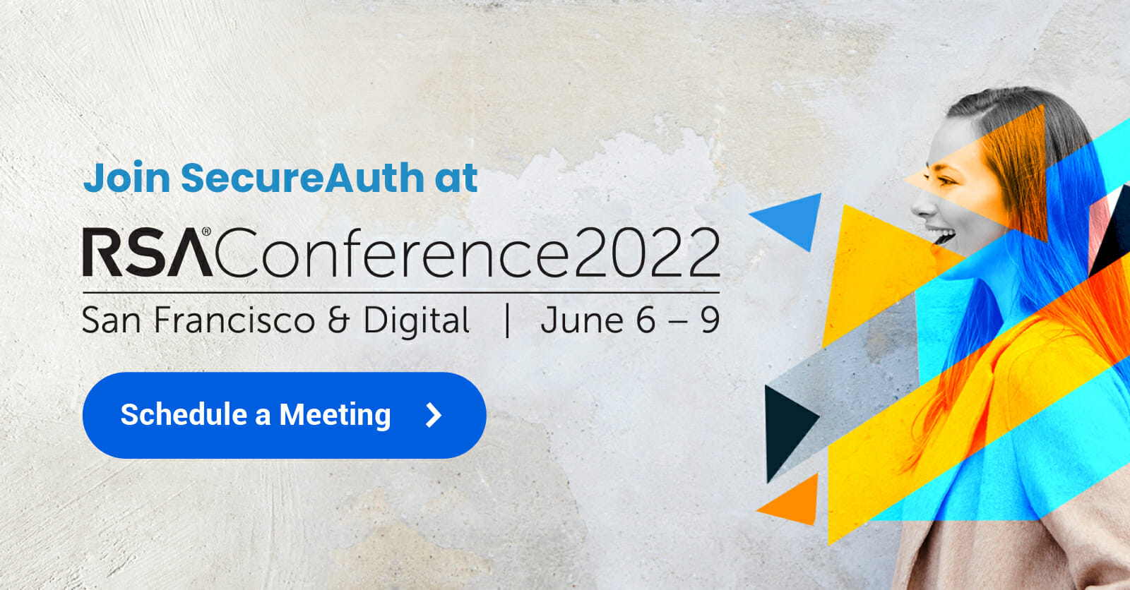 SecureAuth on Twitter: "Join us at @RSAConference 2022, June 6-9 to meet with our experts to see ...