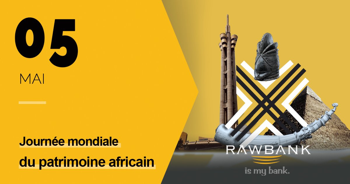 Rawbank sa on Twitter: "#JOURNEEMONDIALE 🎉#Rawbank célèbre le Journée mondiale du patrimoine ...