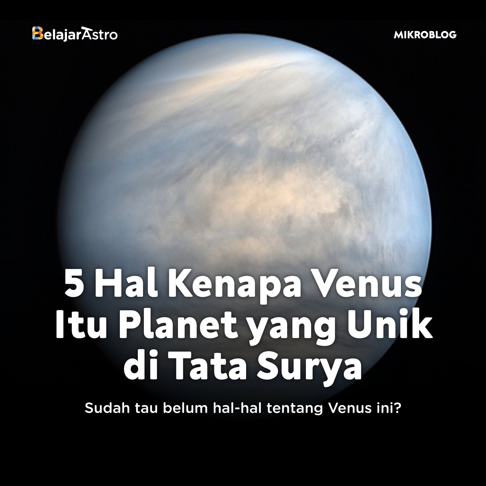 Belajarastro On Twitter Sebagai Salah Satu Planet Anggota Tata Surya Kita Venus Memiliki