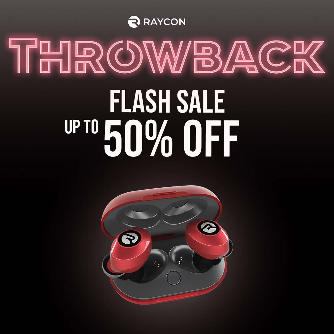 Raycon on Twitter: "THROWBACK Flash Sale $30 Off 2020 Edition - Everyday Earbuds. Now $49.99 ...