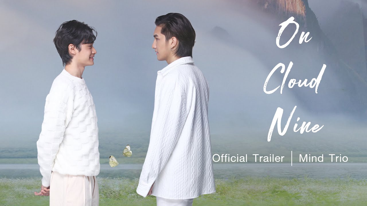 World-of-BL on Twitter: "Title: On Cloud Nine Video: Official Trailer Country: 🇹🇭 Thailand ...