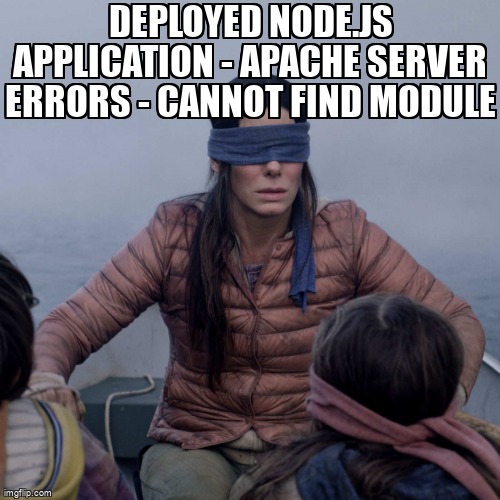 Meme Overflow On Twitter Deployed Nodejs Application Apache Server Errors Cannot Find