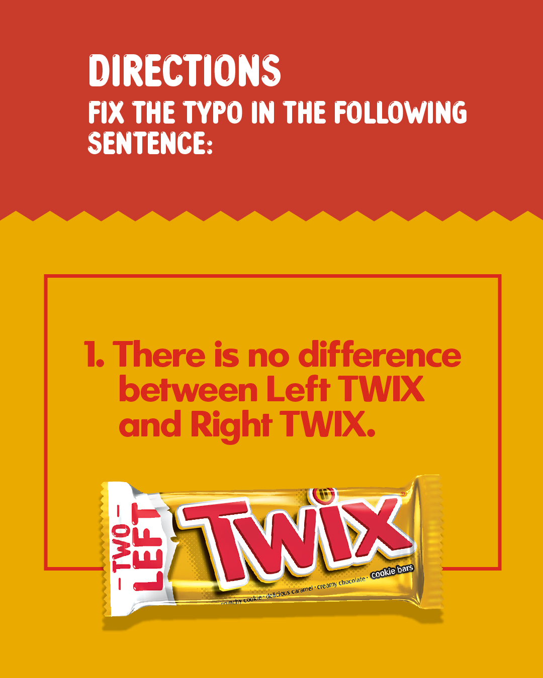 Twix Slogan
